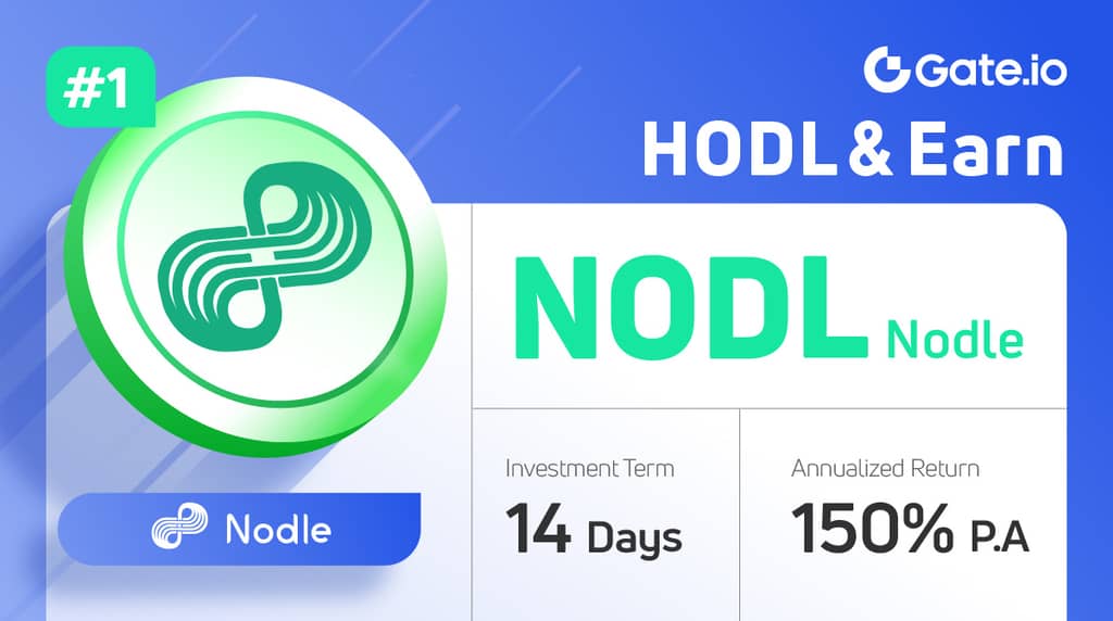 Gate.io HODL & Earn: Lock NODL To Earn 150% APR（Phase 1） - gate.io | CoinCarp