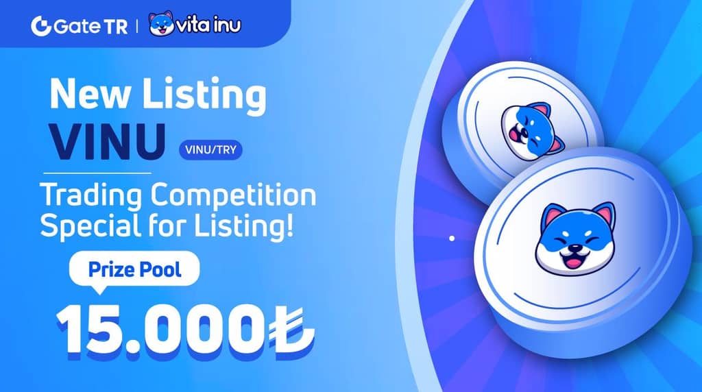 Gate TR - Vita Inu Trading Competition - Gate | CoinCarp