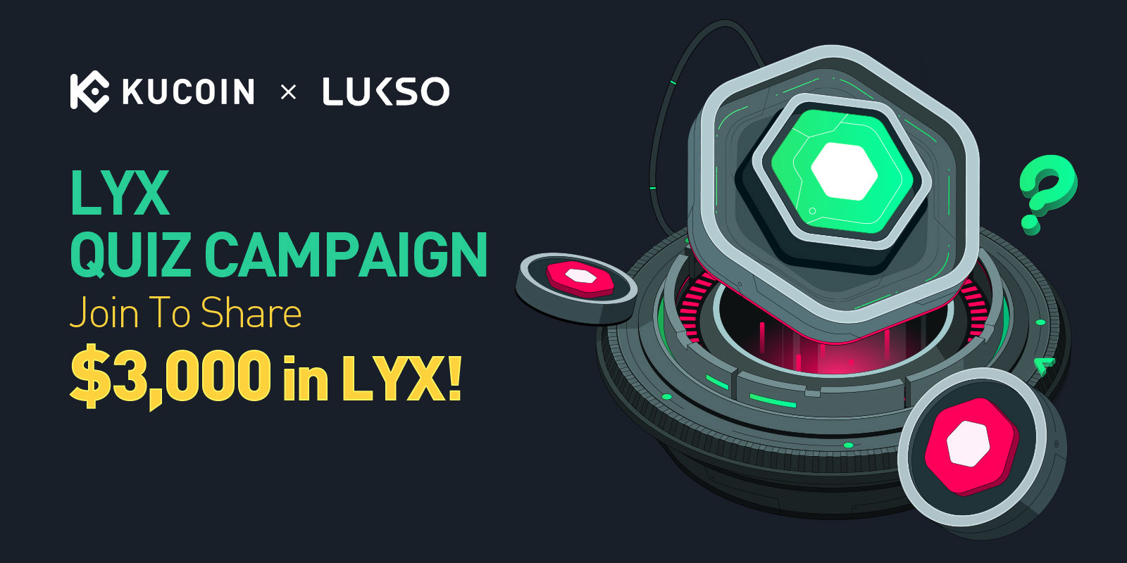 LUKSO(LYX) Quiz Campaign: Join To Get a Share of $3,000 in LYX! - KuCoin | CoinCarp